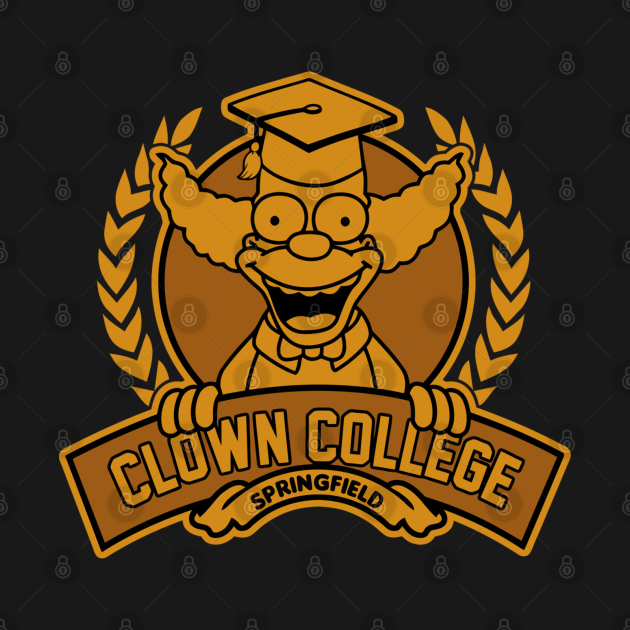 Clown College - Tv Shows - T-Shirt | TeePublic