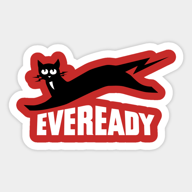 Eveready Cat - Cat - Sticker | TeePublic