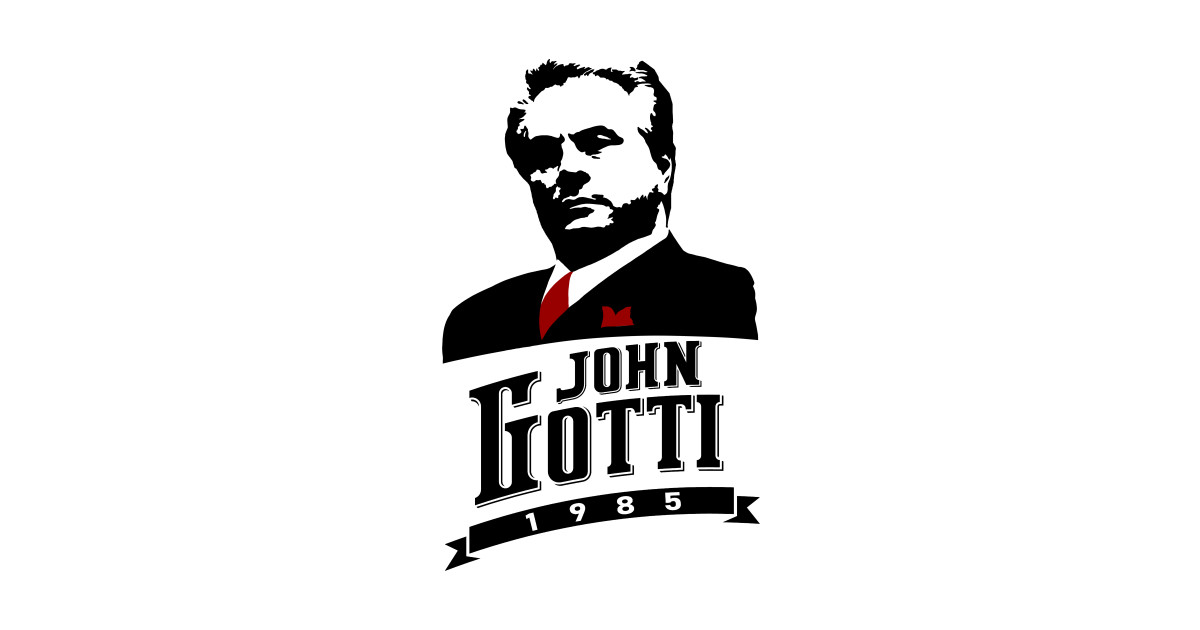 John Gotti 1985 - Gotti 85 - Posters and Art Prints | TeePublic