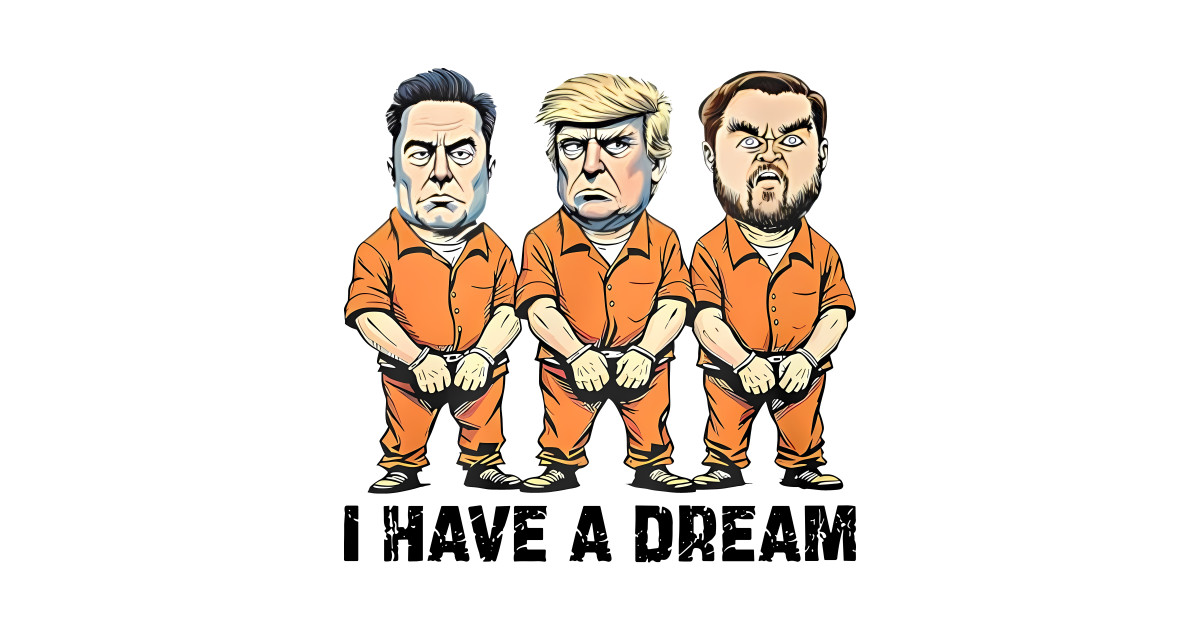 I Have A Dream - I Have A Dream - T-Shirt | TeePublic
