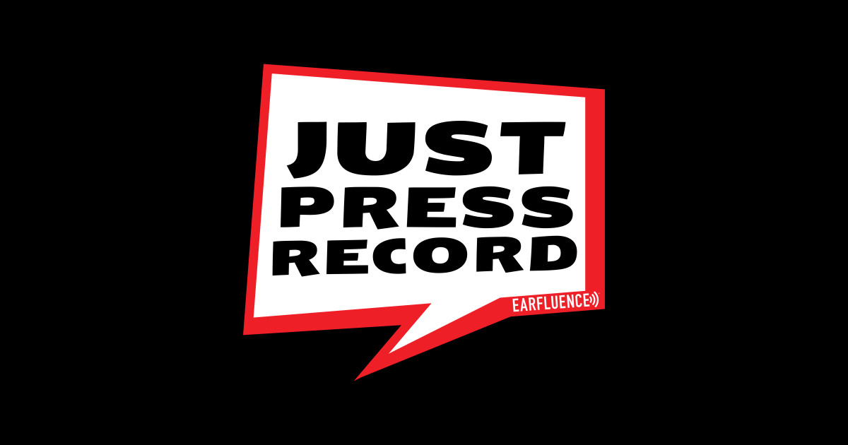 Just Press Record Speech Bubble - Podcast - Posters and Art Prints ...