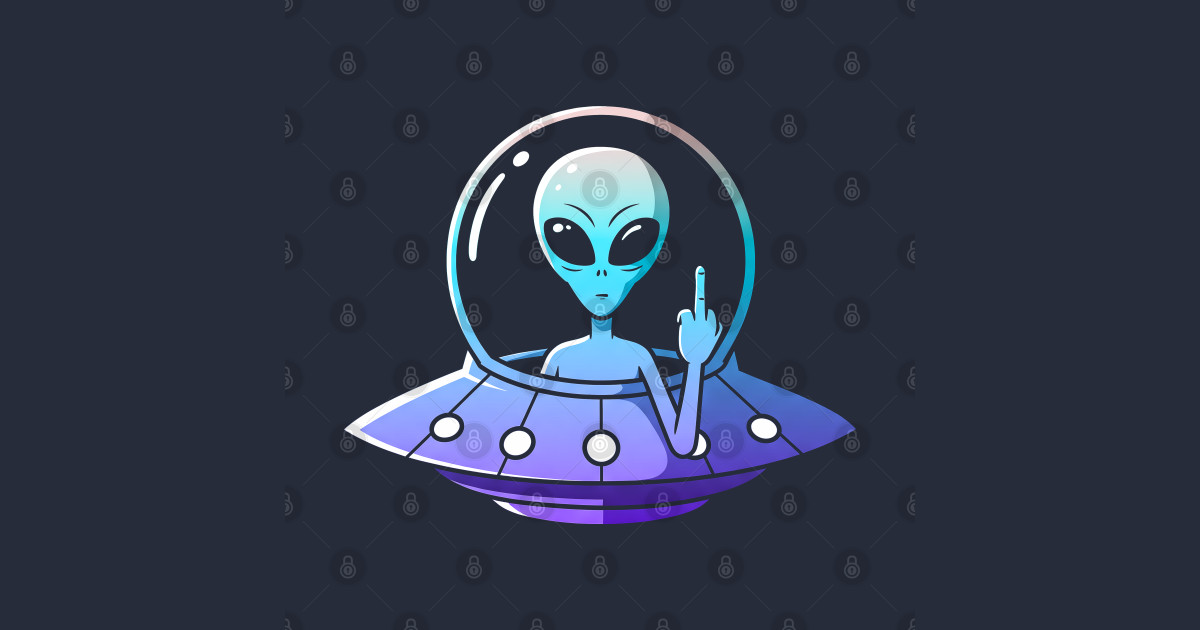 Alien Middle Finger - Sarcastic UFO - Alien - T-Shirt | TeePublic