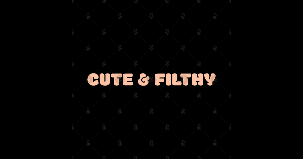 Cute & Filthy Text - Filthy Animals - Sticker | TeePublic