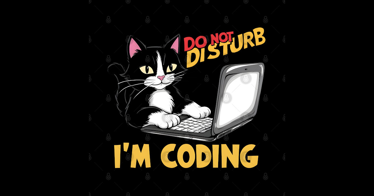 Do not disturb I’m coding. Funny cute cat - Coding - Sticker | TeePublic