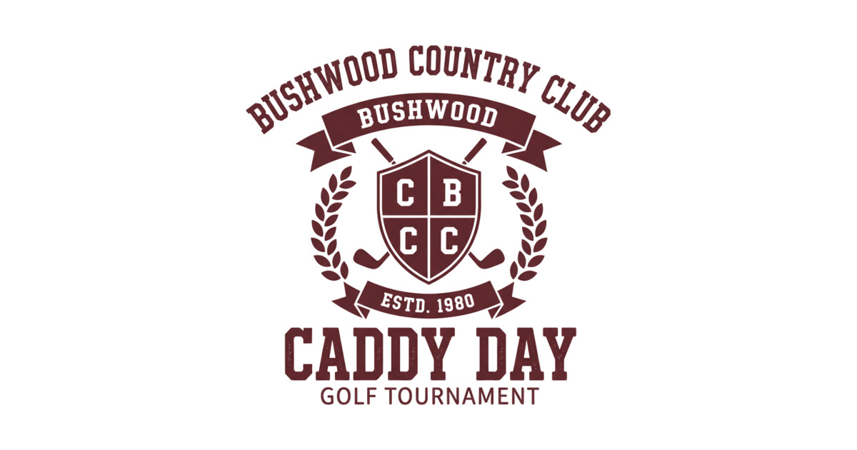 Bushwood Country Club Caddy Golf Day - Caddyshack - T-Shirt | TeePublic