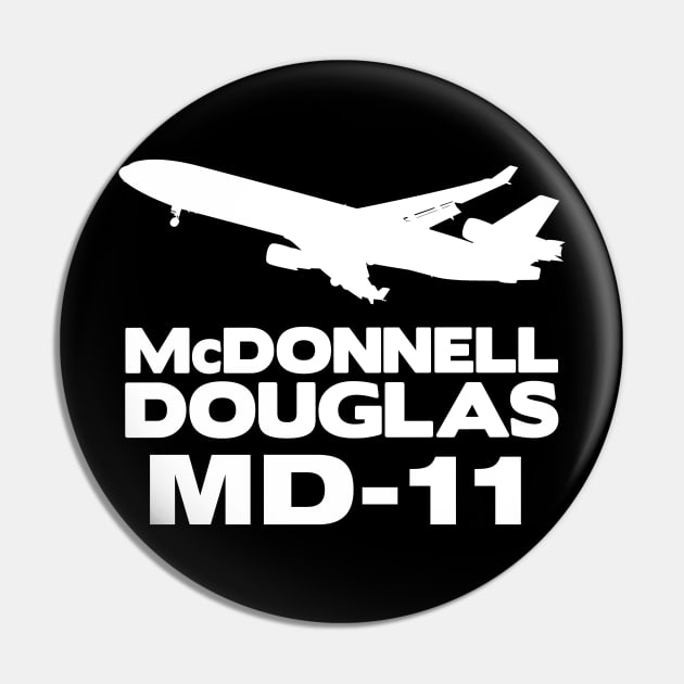 McDonnell Douglas MD-11 Silhouette Print (White) - Md11 - Pin | TeePublic