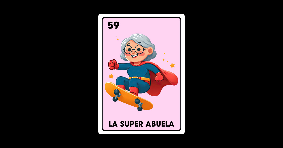 Mexican Grandma Abuela El Super Abuela Mexican Bingo Card - Abuela - Sticker | TeePublic