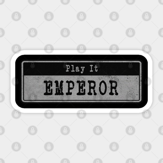 Emperor Band // Vintage Fanart - Emperor - Sticker | TeePublic