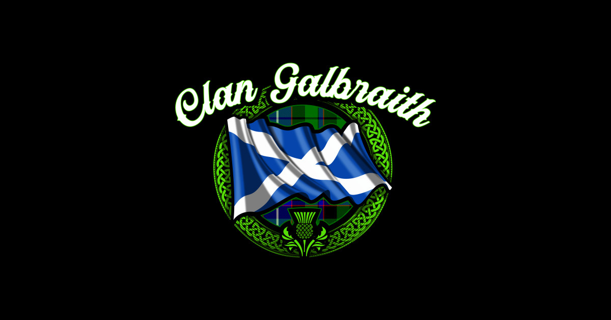 Scottish Flag Clan Galbraith - Clan Galbraith - Sticker | TeePublic