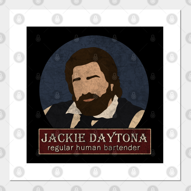 Jackie Daytona - Regular Human Bartender - Jackie Daytona - Posters and ...