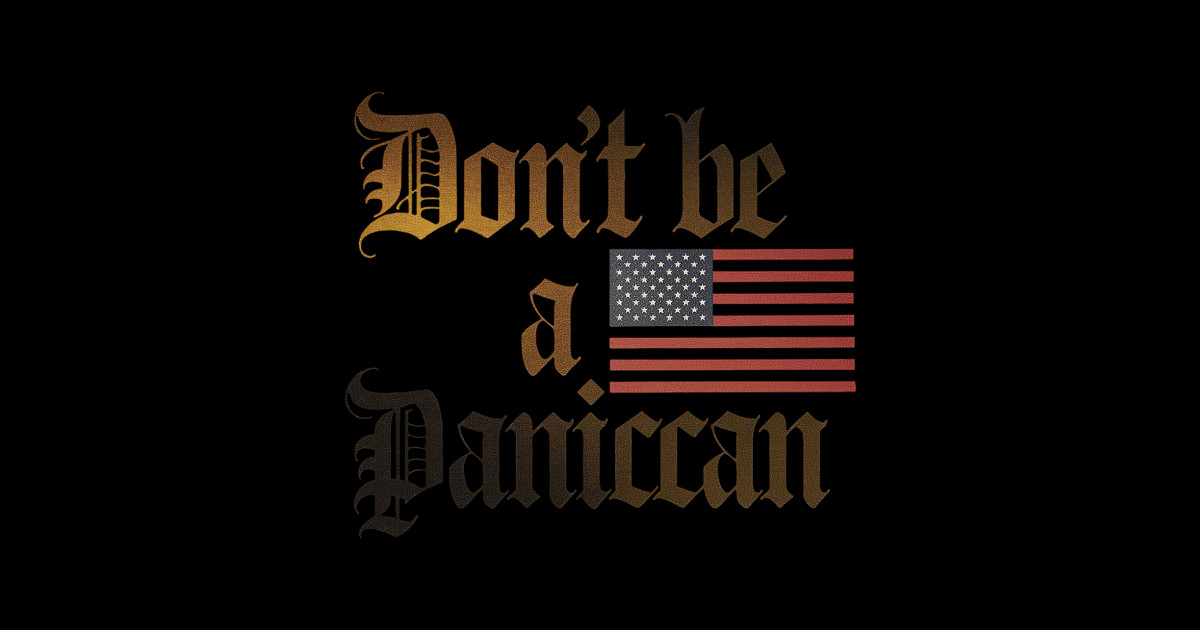 Don't-Be-A-PANICAN - Dont Be A Panican - Sticker | TeePublic
