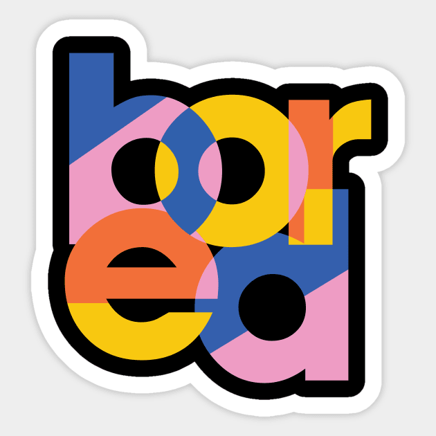 bored minimalist typography - Bored - Sticker | TeePublic