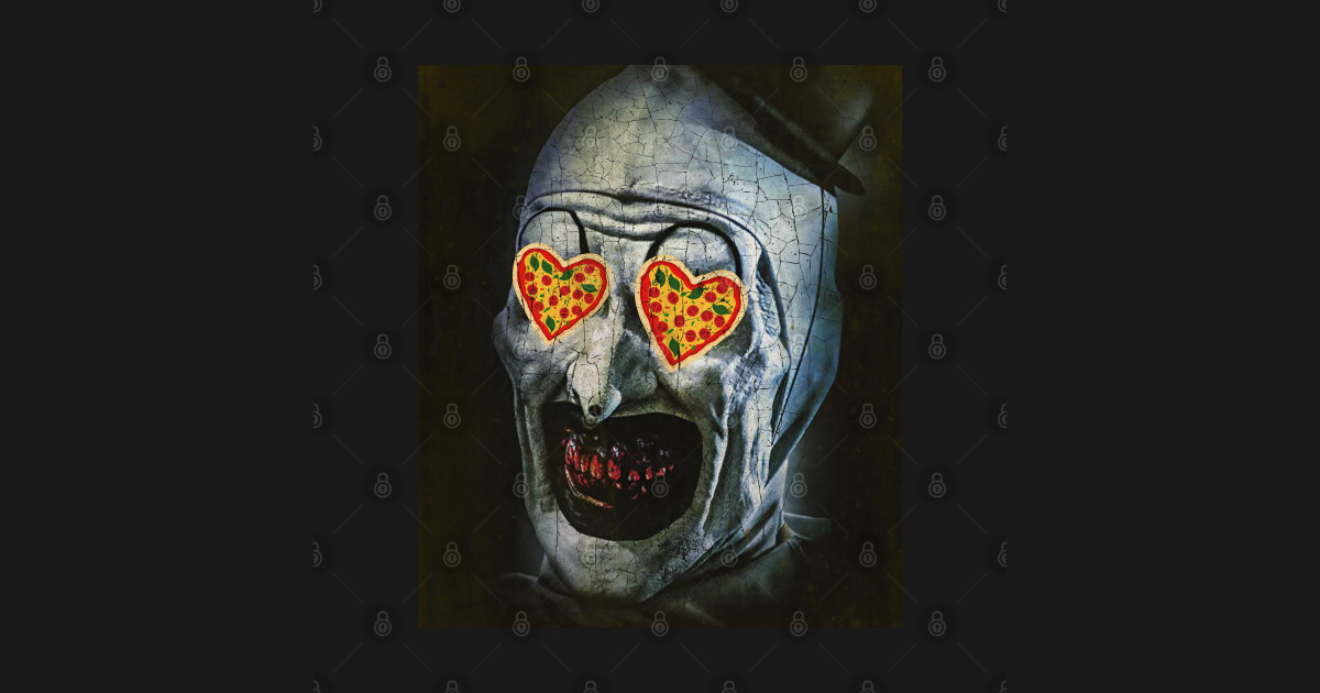 Terrifier look pizza - Terrifier - T-Shirt | TeePublic