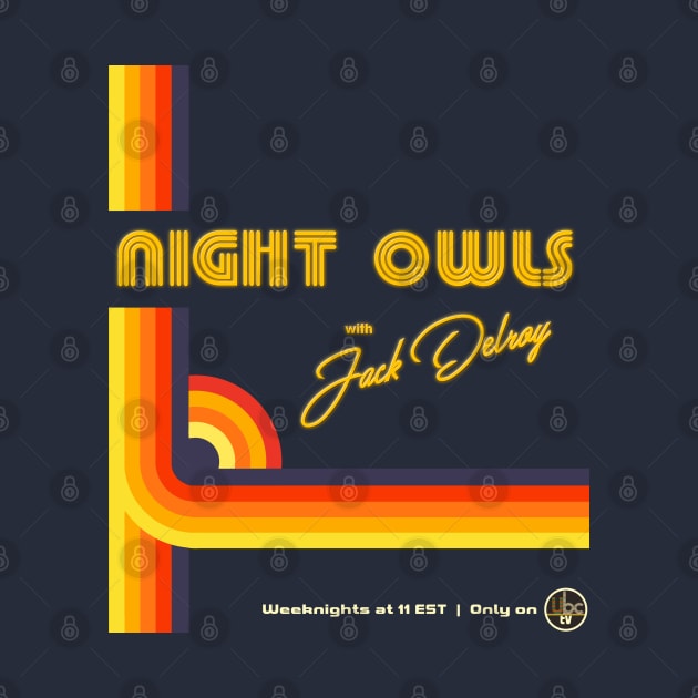 Night Owls With Jack Delroy Station Break IBC - Late Night - T-Shirt ...