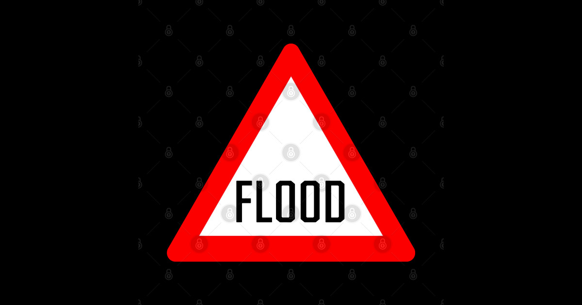 Flood Triangular Traffic Sign - Flood - Sticker | TeePublic