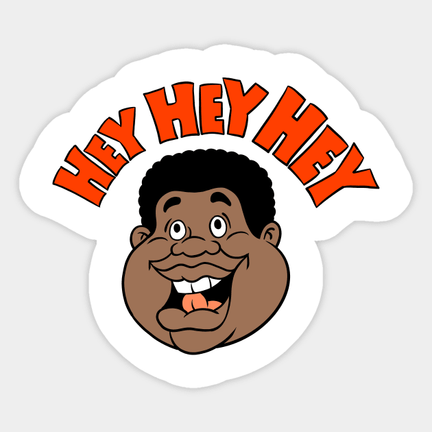 fat albert hey hey hey - Fat Albert - Sticker | TeePublic