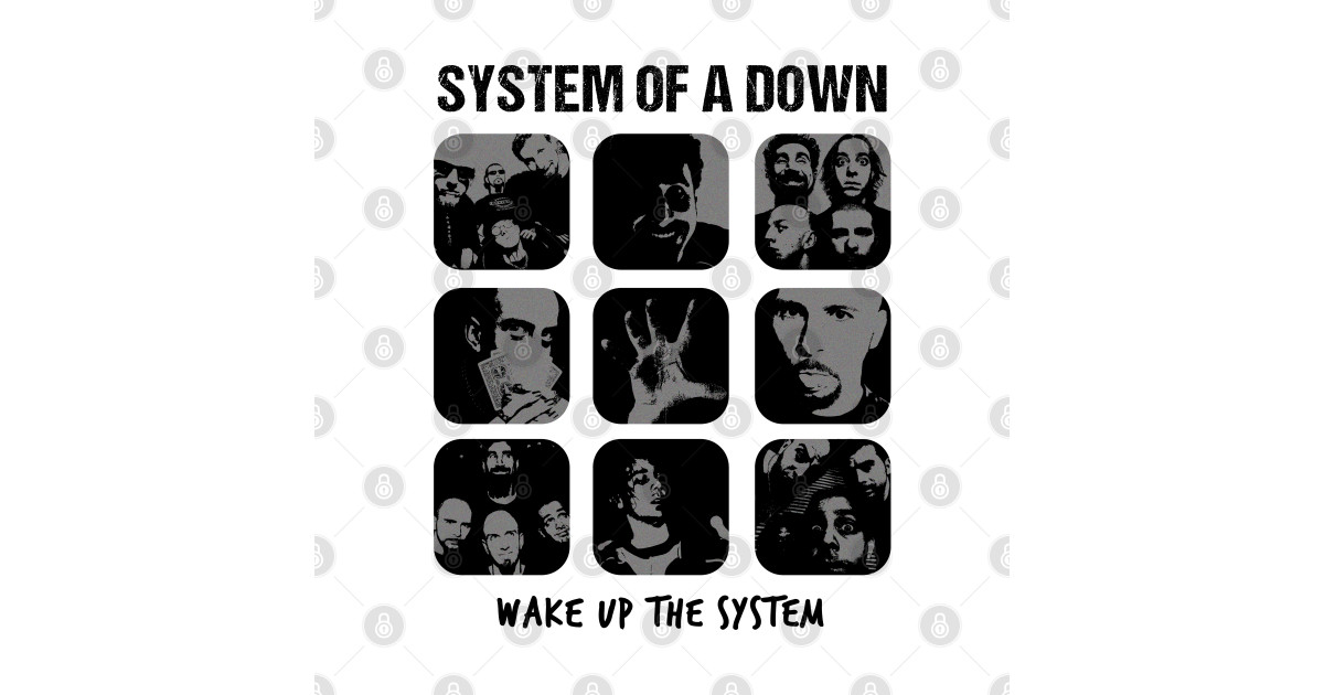 Soad - Wake up the System - System Of A Down - T-Shirt | TeePublic