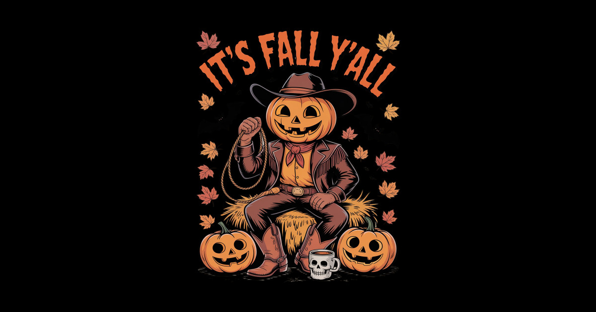 It’s Fall Y’all Western Cowboy Pumpkin Halloween - Its Fall Yall ...
