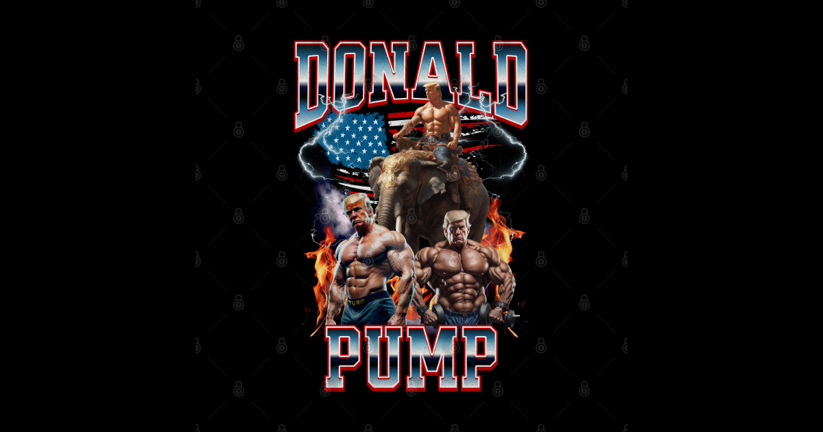 Donald Pump Trump Gym Pump Cover - Donald Trump - Pin | TeePublic