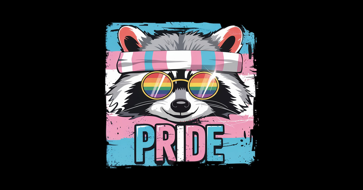 Pride Raccoon LGBTQ Transgender Flag Pride Month - Pride Raccoon Lgbtq ...