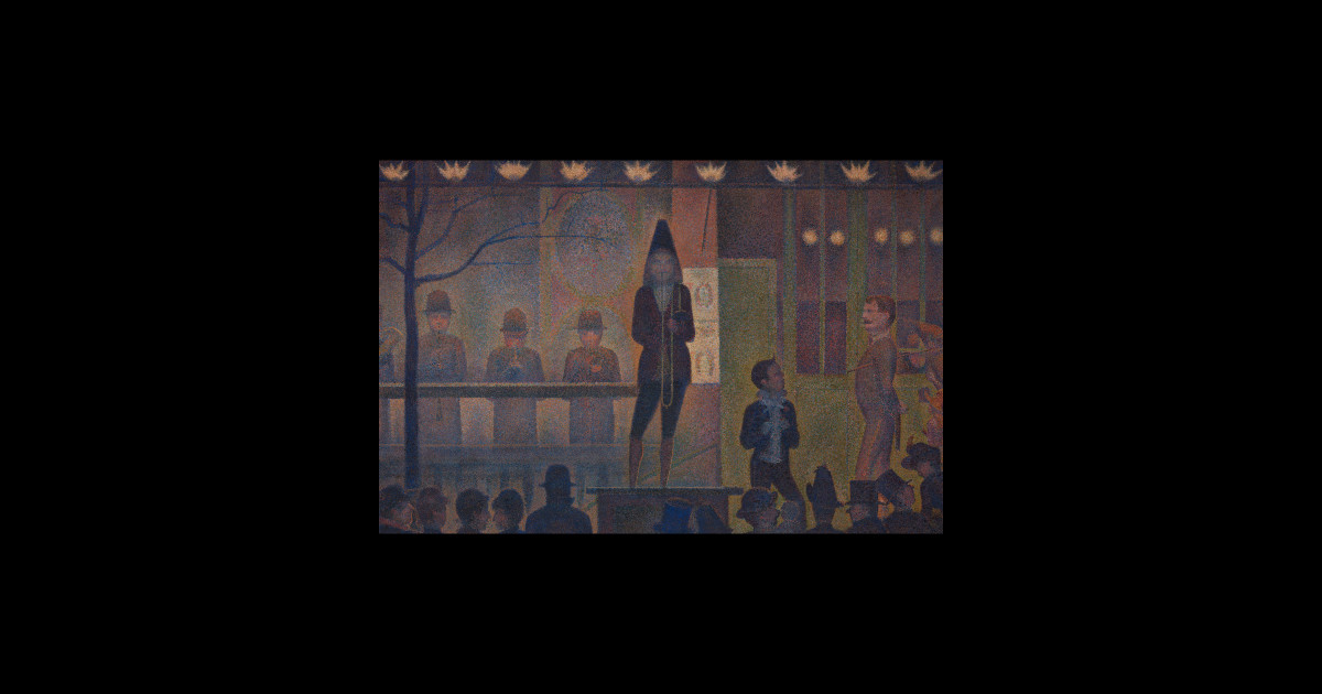 Parade de Cirque (Circus Sideshow) by Georges-Pierre Seurat - Seurat ...