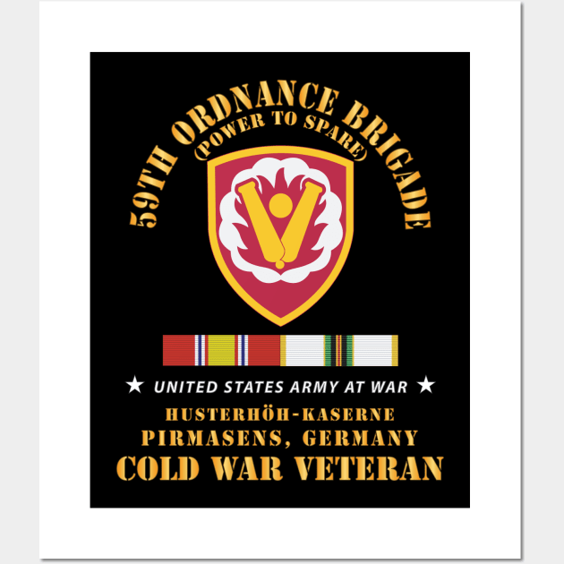 59th Ordnance Brigade - SSI - Husterhöh-Kaserne, Pirmasens w Cold Vet ...