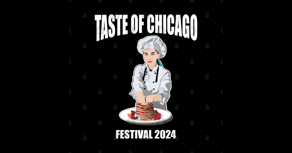 Taste of Chicago Festival 2024 - Food Festival - Posters and Art Prints ...