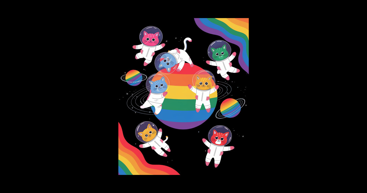 Gay Cats In Space Rainbow Ally Pride Month Lgbt - Gay Cats In Space ...