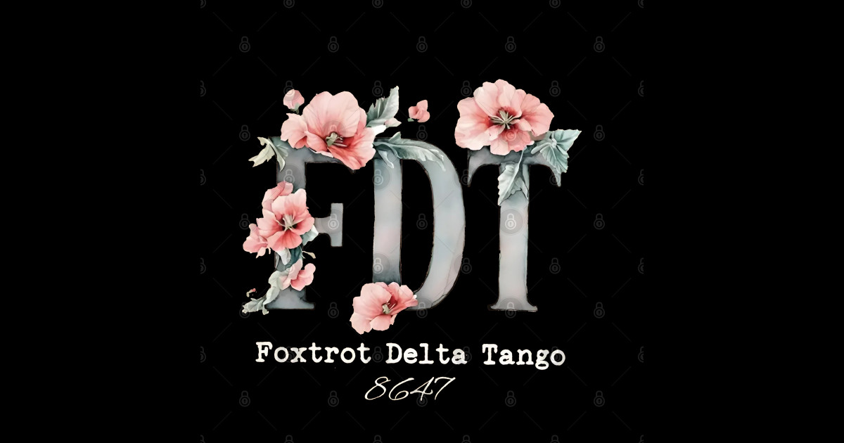 FDT Foxtrot Delta Tango 8647 Trump - Fdt Foxtrot Delta Tango 8647 Trump ...