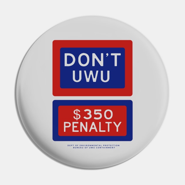 Dont Uwu 350 Penalty Dont Uwu Pin Teepublic