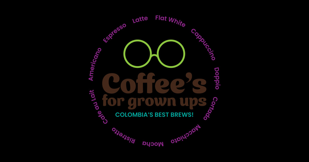 Coffee's For Grown Ups! - Encanto - Posters and Art Prints | TeePublic