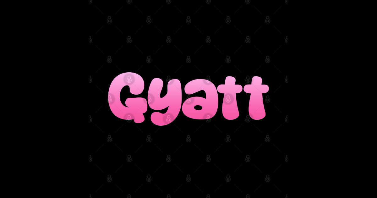 Gyatt in Pink Thicc Bold - Gyatt - Sticker | TeePublic