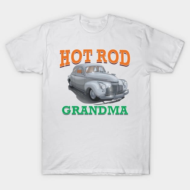 Hot Rod Grandma Classic Car Novelty Gift - Classic Cars - T-Shirt ...