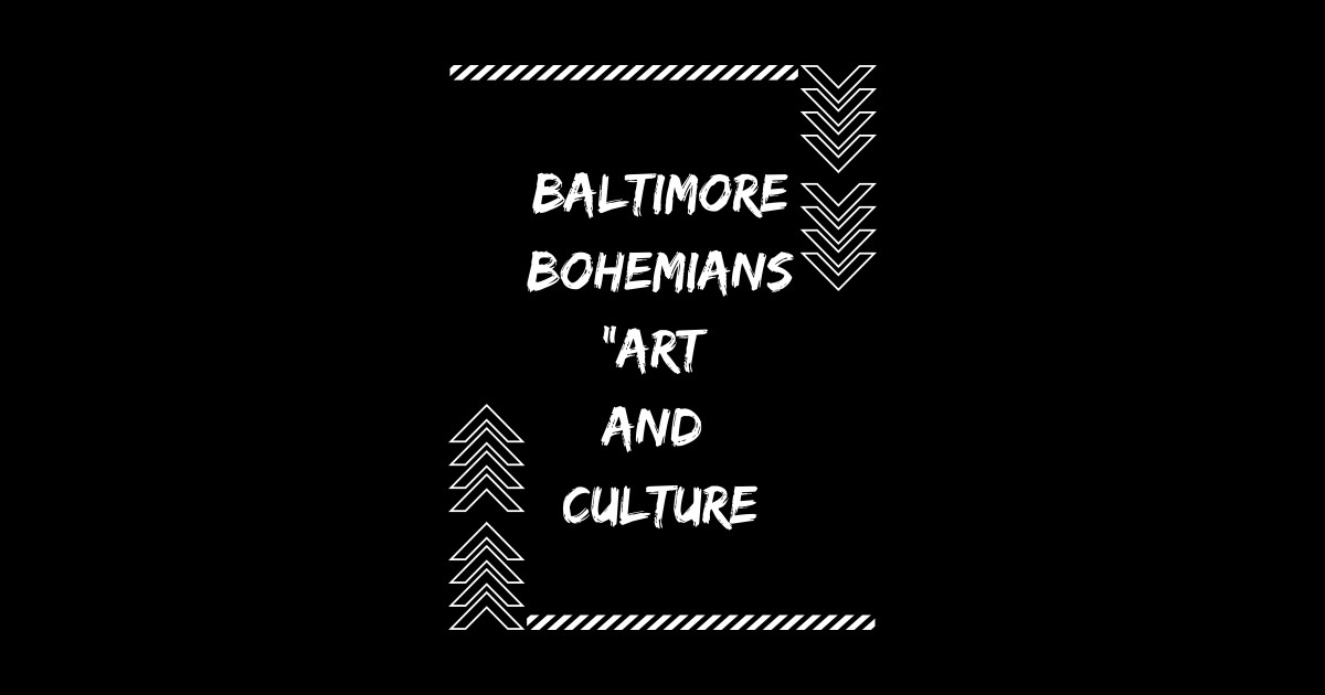 BALTIMORE BOHEMIANS ART AND CULTURE SET DESIGN - Baltimore Md - Sticker ...