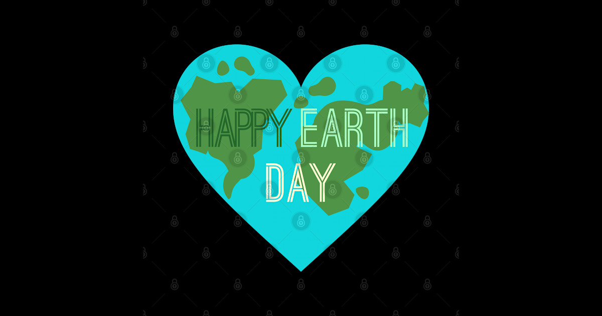 HAPPY EARTH DAY - Happy Earth Day - Sticker | TeePublic