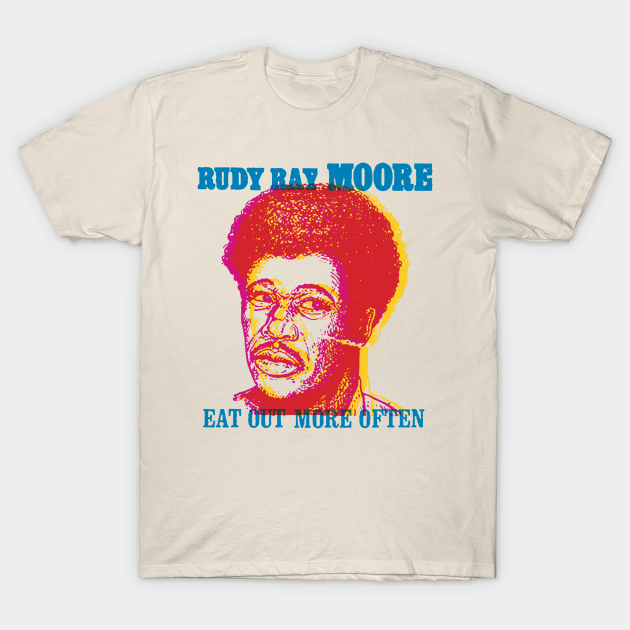 Rudy Ray Moore Graphic - Rudy Ray Moore - T-Shirt | TeePublic