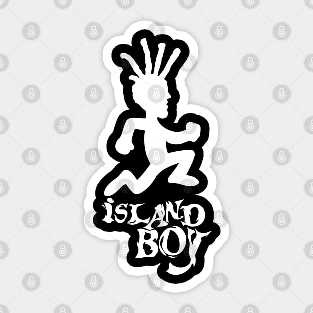 Island Boy (white print) - Island Boys - Sticker | TeePublic