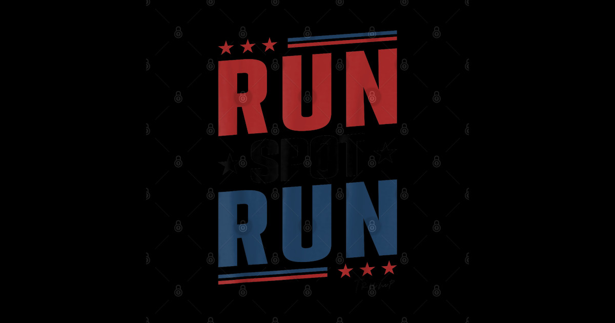 Run Spot Run Run, Spot, Run 2024 - Run Spot Run Run Spot Run 2024 ...