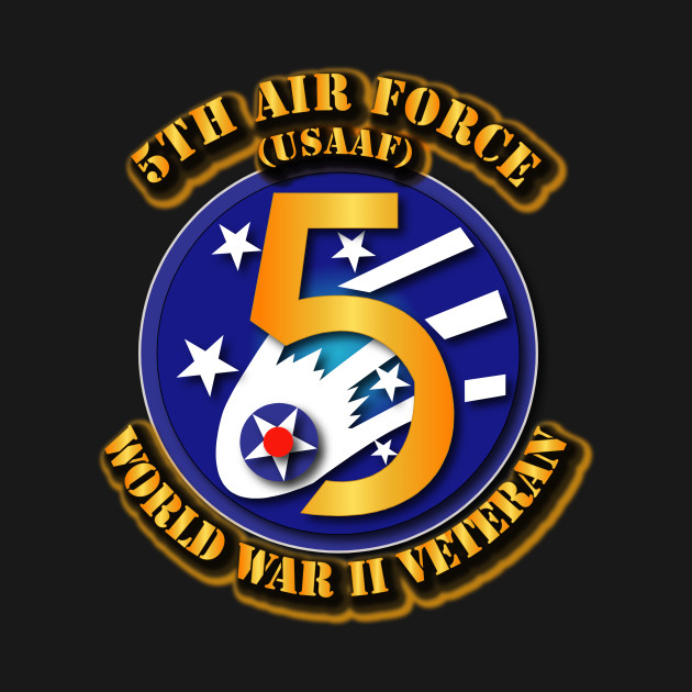 5th Air Force - USAAF - 5th Air Force - T-Shirt | TeePublic