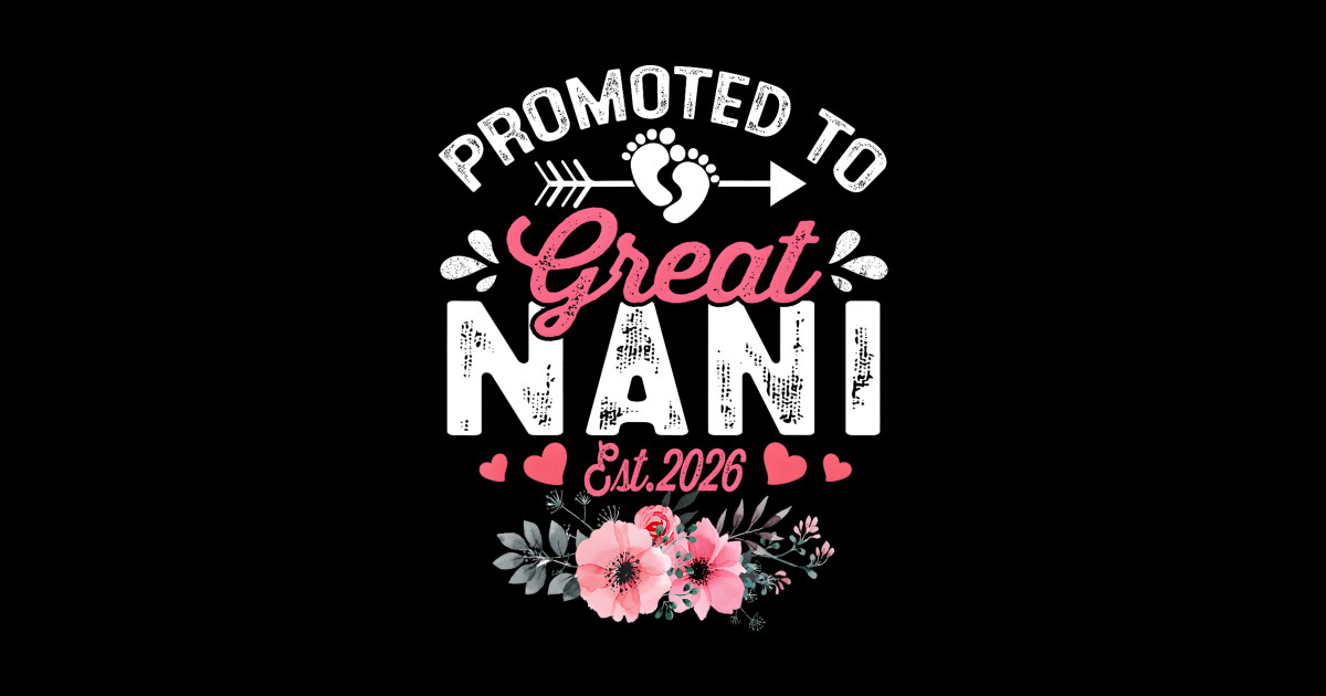 Promoted To Nani 2026 Pregnancy Announcet - Nani Pregnancy Announcement ...