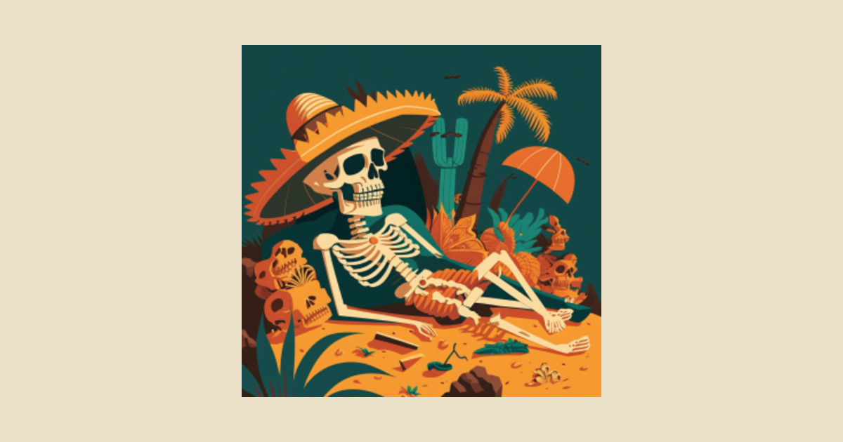 Skeleton chilling on the beach - Skeleton - T-Shirt | TeePublic