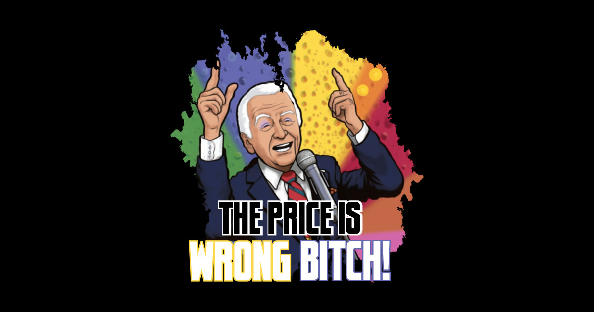 THE PRICE IS WRONG, BITCH - Bob Barker - Sticker | TeePublic