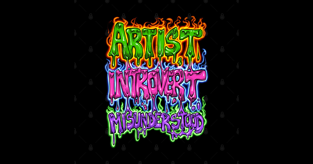 Artist Introvert Misunderstood - Artist Gift - Posters and Art Prints ...