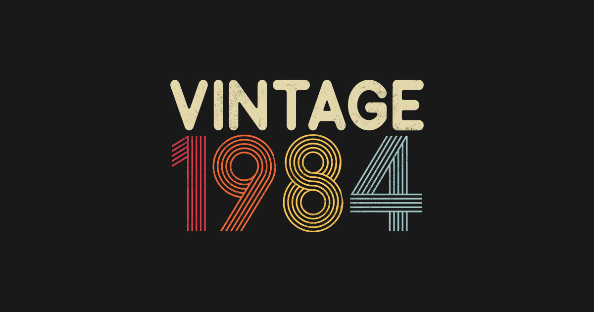 1984 Vintage - 1984 - T-Shirt | TeePublic 1984 Vintage - 1984 - T-Shirt | TeePublic