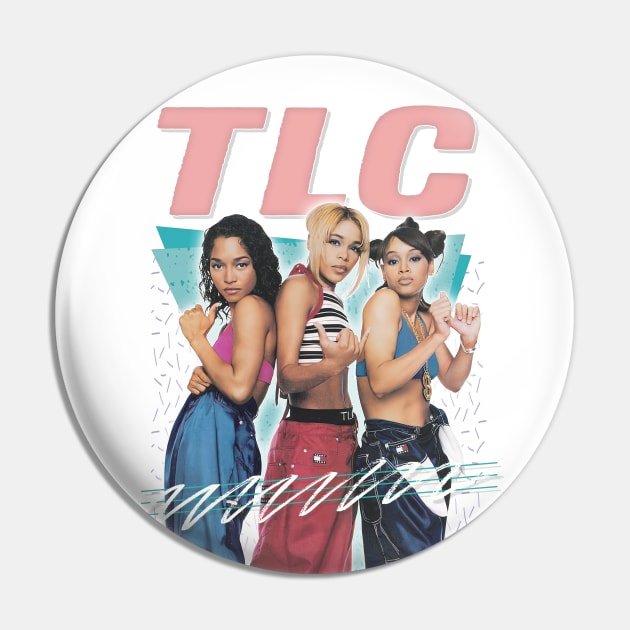 TLC \/\/ 90s Aesthetic Fan Art Design - Tlc - Pin | TeePublic