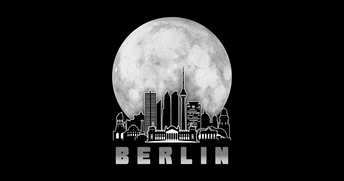 Berlin Germany Skyline Full Moon - Berlin - Sticker | TeePublic