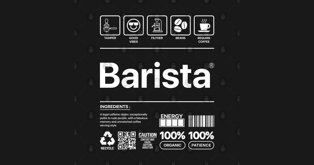 Barista coffee shop Funny Label Nutrition Facts - Barista - T-Shirt ...
