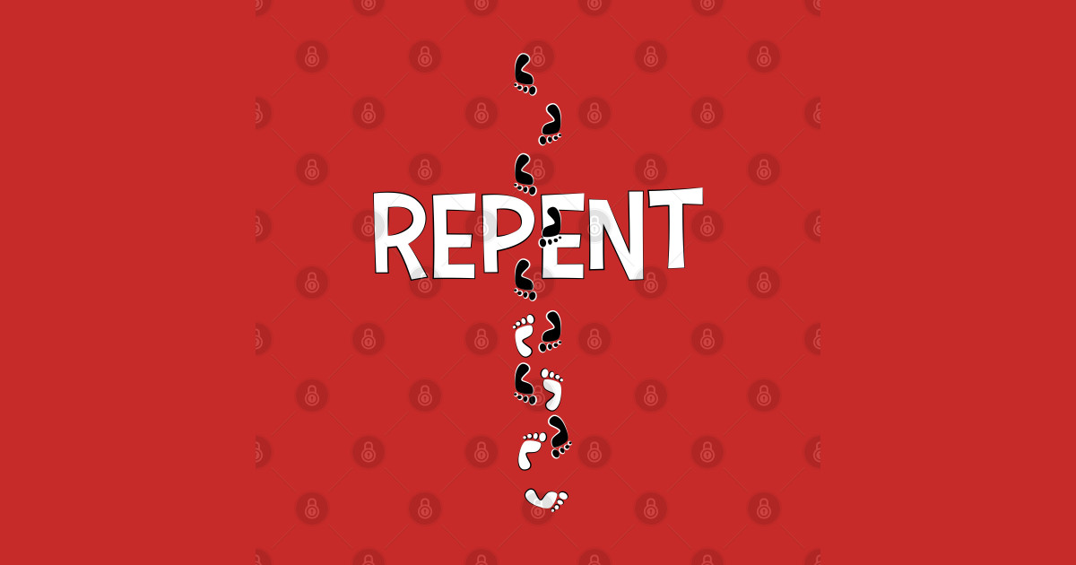 Footprints Repent Cross - Repent - T-Shirt | TeePublic