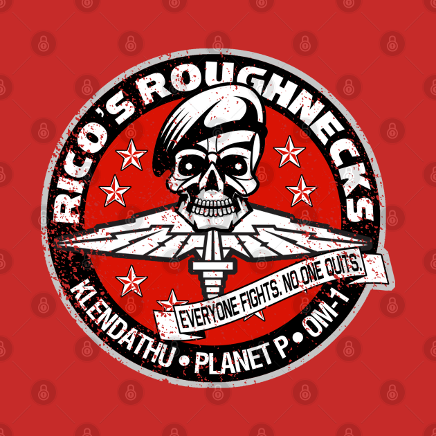 Rico's Roughnecks WEATHERED - Starship Troopers - T-Shirt | TeePublic