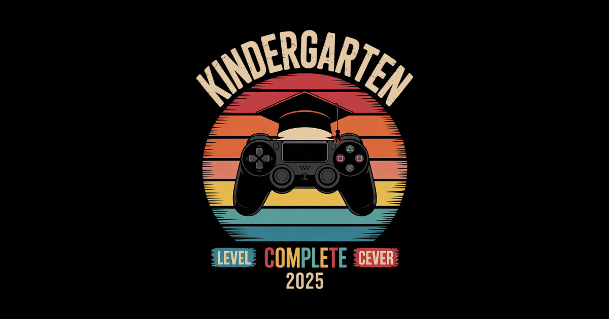 Kindergarten Level Complete 2025 Kindergarten Grad - Kindergarten Level ...